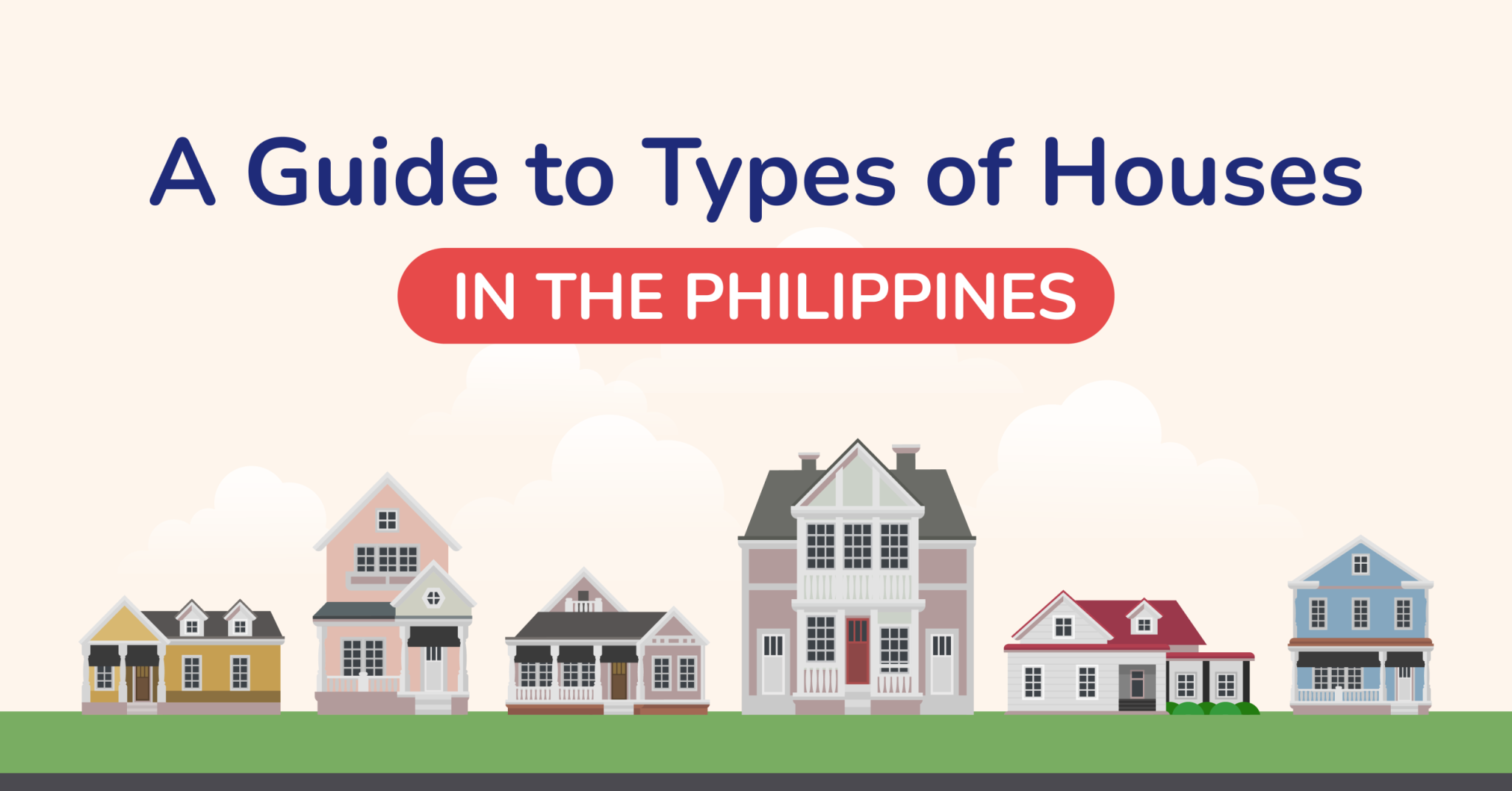 A Visual Guide to House Types in the Philippines